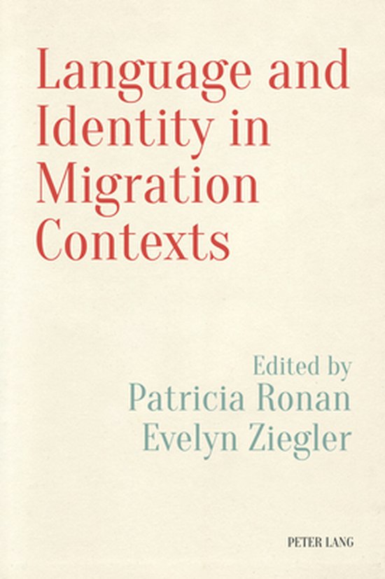 Language, Migration and Identity- Language and Identity in Migration ...