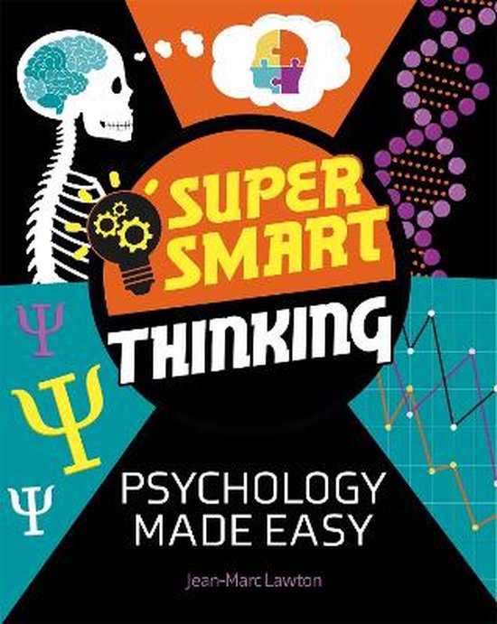 Super Smart Thinking- Super Smart Thinking: Psychology Made Easy ...