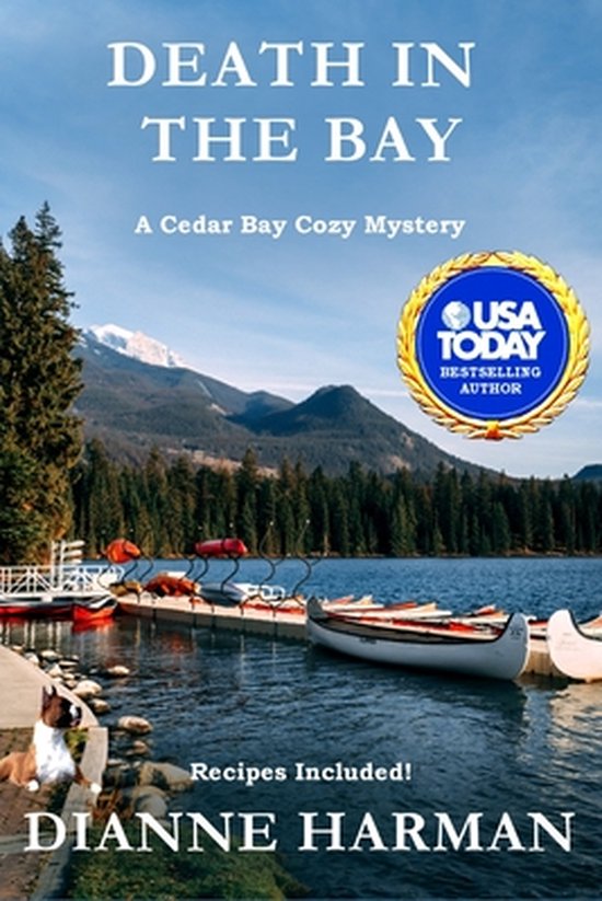 Cedar Bay Cozy Mystery- Death in the Bay, Dianne Harman | 9781699211243 ...