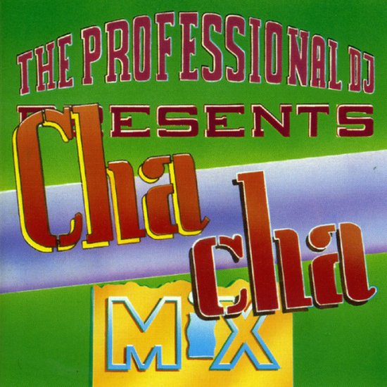 Chacha Mix, Various | CD (album) | Muziek | bol