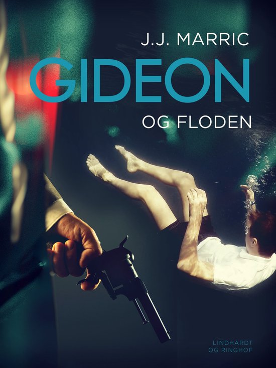 Gideon-serien 14 - Gideon og floden (ebook), J.J. Marric ...