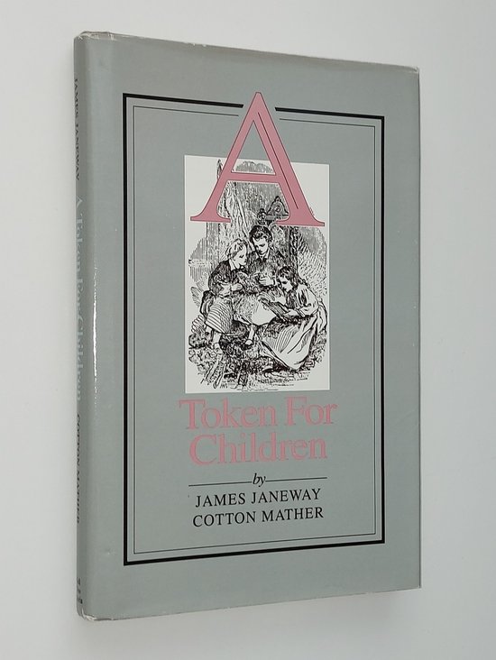 A Token for Children, James Janeway | 9781877611766 | Boeken | bol.com