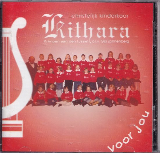Voor jou - Christelijk kinderkoor Kithara Krimpen a/d IJssel o.l.v. Gijs Zonnenberg,... | bol