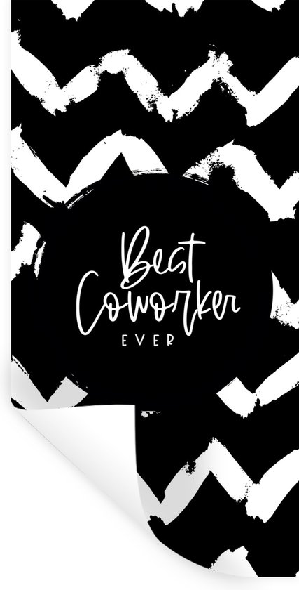 Muurstickers - Sticker Folie - Spreuken - Quotes - 'Best coworker ever ...