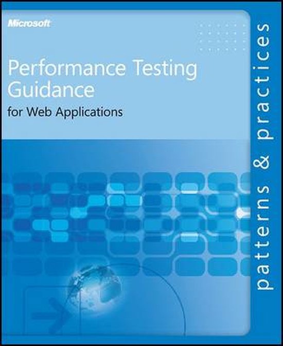 Performance Testing Guidance For Web Applications Microsoft Corporation Bol