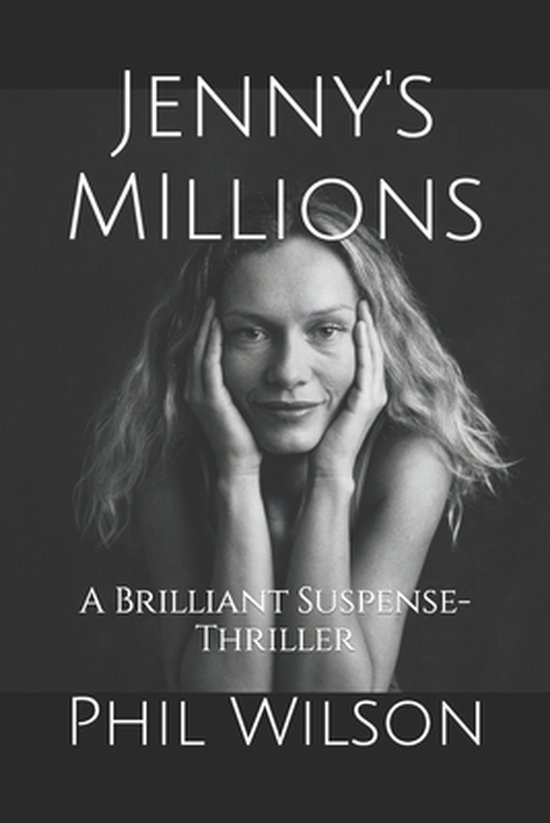 Short Stories of the Unexpected- Jenny's Millions, Phil Wilson ...