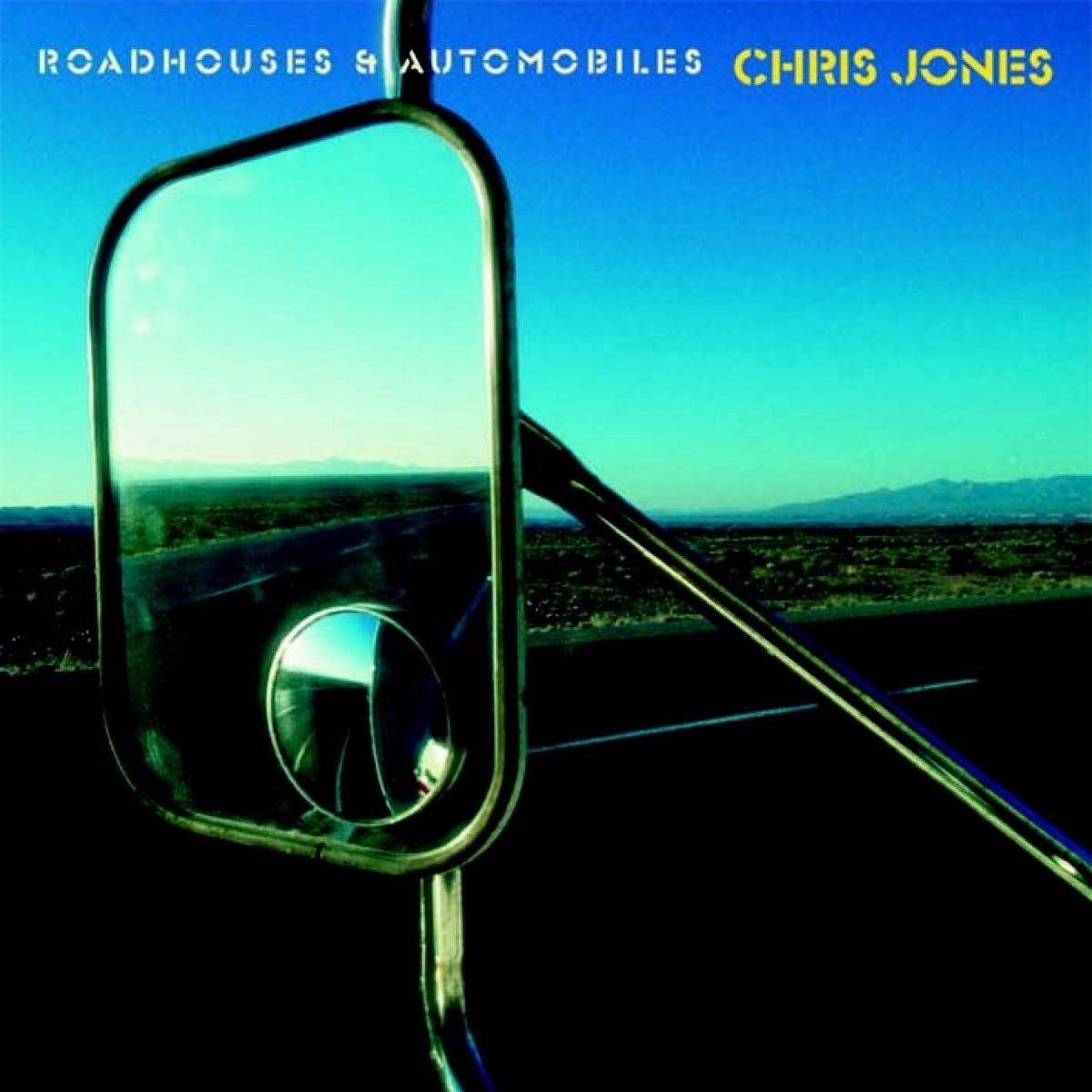 Chris Jones - Roadhouses & Automobiles (CD), Chris Jones | CD (album ...