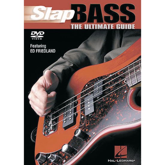 Slap Bass: The Ultimate Guide, Ed Friedland | 9780634048692 | Boeken ...
