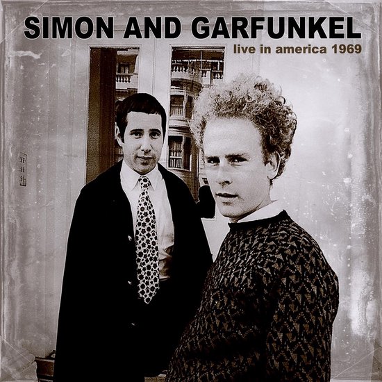 Simon & Garfunkel - Live In America 1969 (CD), Simon & Garfunkel ...