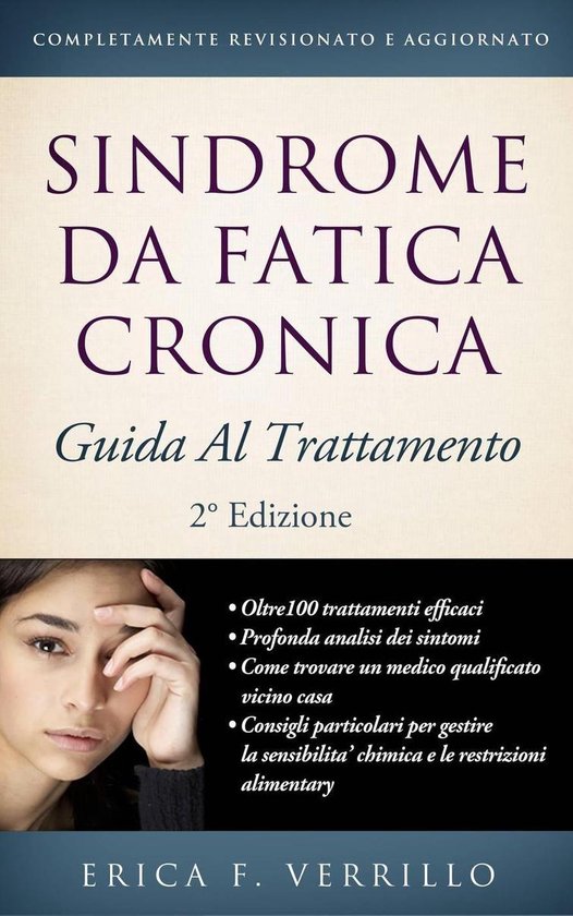 Sindrome da Fatica Cronica (CFS-ME) Guida al Trattamento (ebook), Erica ...