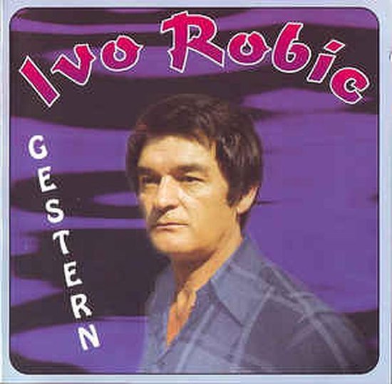 Ivo Robic* ‎– Gestern, Robic Ivo | CD (album) | Muziek | bol.com