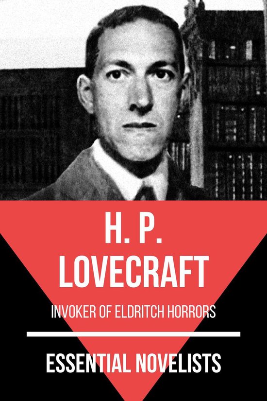 Essential Novelists - H. P. Lovecraft (ebook), H. P. Lovecraft ...