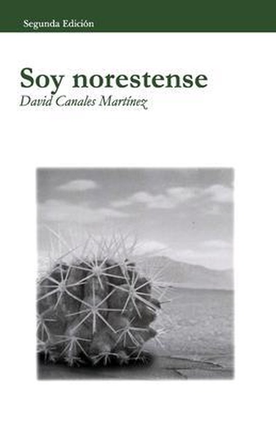 Soy norestense, David Canales Martinez | 9798604196649 | Boeken | bol.com