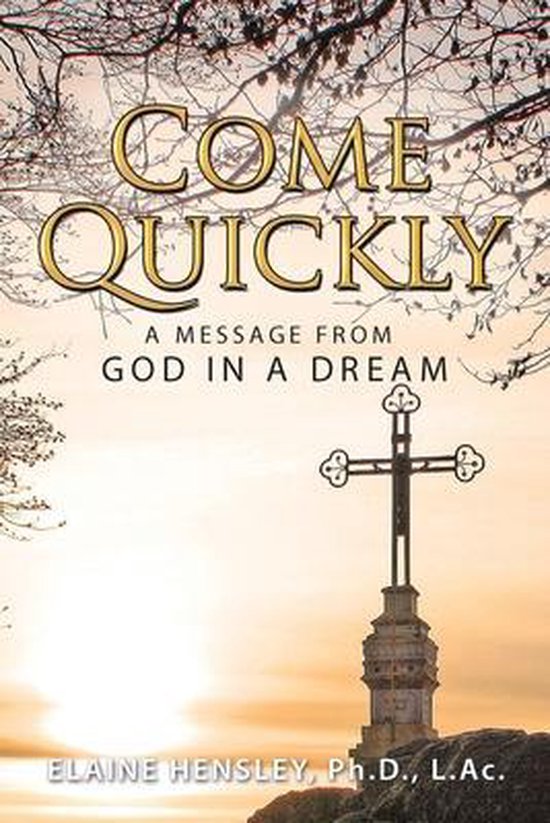 Come Quickly, Elaine Hensley L Ac | 9781982227791 | Boeken | bol