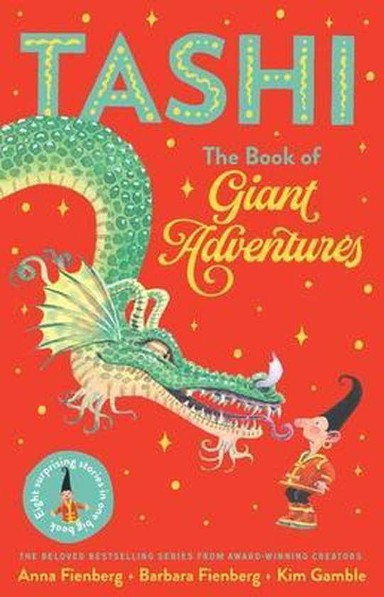 Tashi: The Book of Giant Adventures, Kim Gamble | 9781760525163 ...