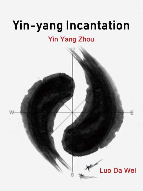 Volume 4 4 - Yin-yang Incantation (ebook), Luo Dawei | 9781649200808 ...
