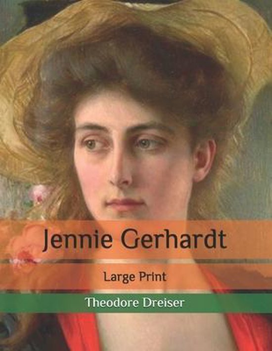 Jennie Gerhardt, Theodore Dreiser | 9798636801207 | Boeken | bol.com