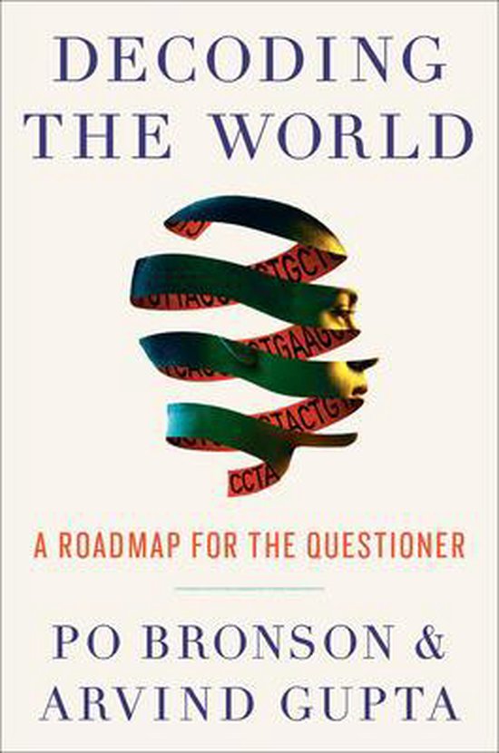 Decoding the World A Roadmap for the Questioner The Convergence Trilogy ...