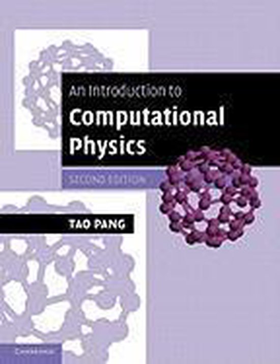 An Introduction to Computational Physics | 9780521532761 | Tao Pang ...