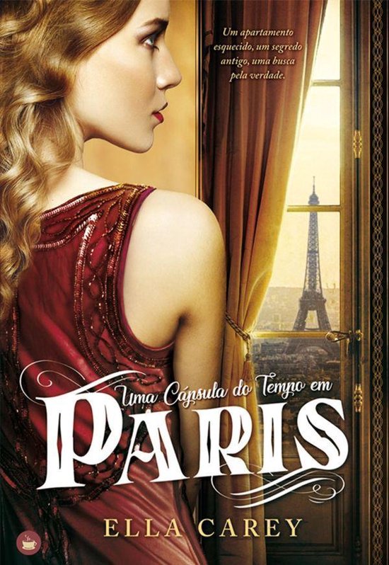 Uma Cápsula do Tempo em Paris (ebook), Ella Carey | 9789897104169 | Boeken | bol.com