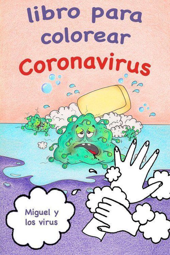 Libro para colorear - Coronavirus - Miguel y los virus (ebook ...