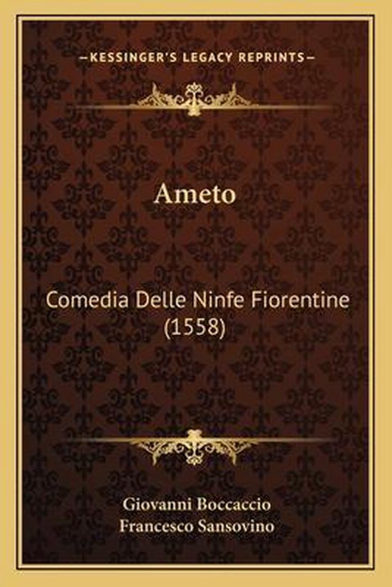 Ameto, Professor Giovanni Boccaccio | 9781165911400 | Boeken | bol.com