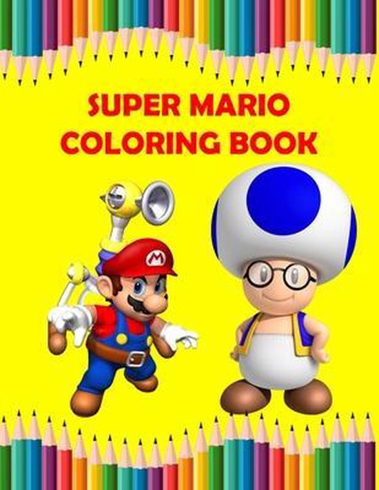 Super Mario Coloring Book, Creative Book | 9798653949517 | Boeken | bol.com