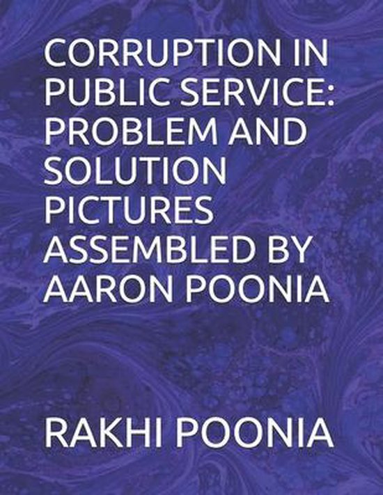 Corruption in Public Service | 9798655504585 | Rakhi Poonia | Boeken ...