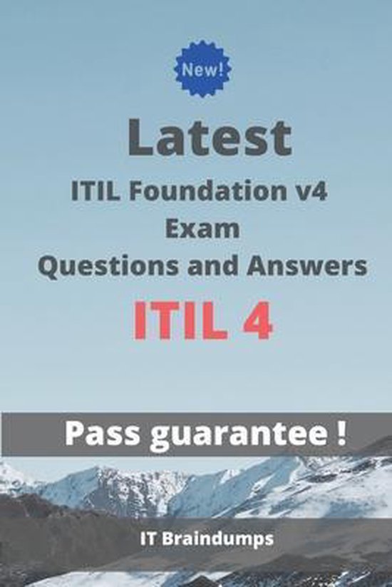 Latest ITIL Foundation v4 Exam ITIL 4 Questions and Answers ...