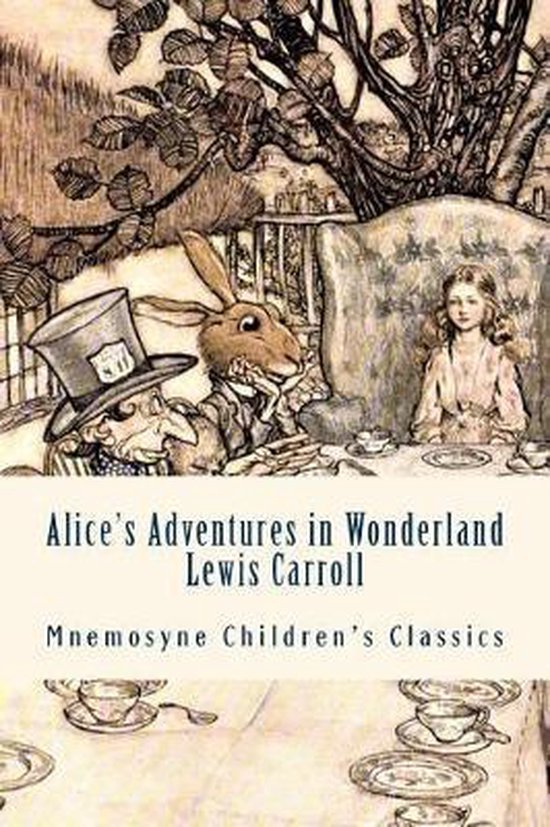 Alice's Adventures in Wonderland (Illustrated - Mnemosyne Children's Classics), Lewis... | bol.com
