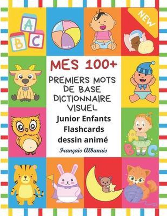 Mes 100+ Premiers Mots de Base Dictionnaire Visuel Junior Enfants ...