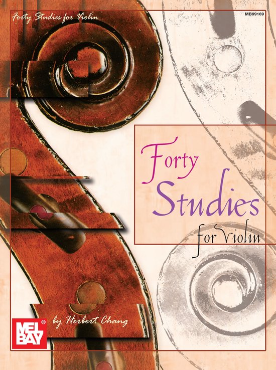Forty Studies for Violin (ebook), Herbert Chang | 9781513447780 | Boeken | bol.com
