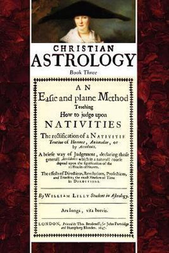 Christian Astrology, Book 3, William Lilly | 9781933303031 | Boeken ...