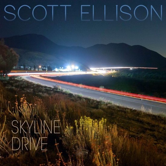 Skyline Drive, Scott Ellison | CD (album) | Muziek | bol