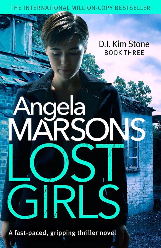Detective Kim Stone crime thriller series 3 - Lost Girls - Angela ...