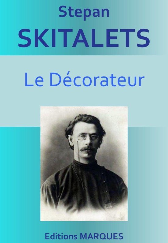 Le Décorateur (ebook), Stepan Skitalets | 1230003992036 | Boeken | bol.com