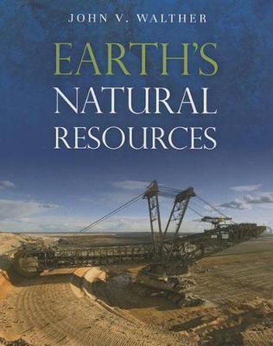 Earths Natural Resources | 9781449632342 | John V Walther | Boeken | bol