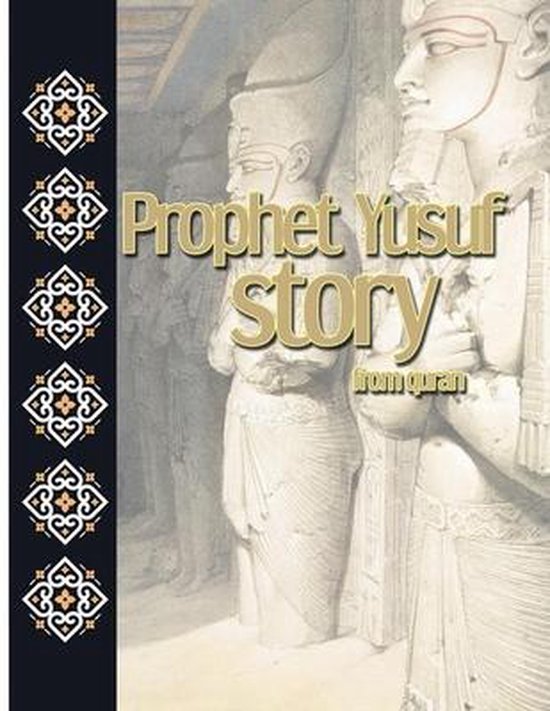 Prophet Yusuf Story, Abdelhallim Aggouni | 9798647236548 | Boeken | bol.com