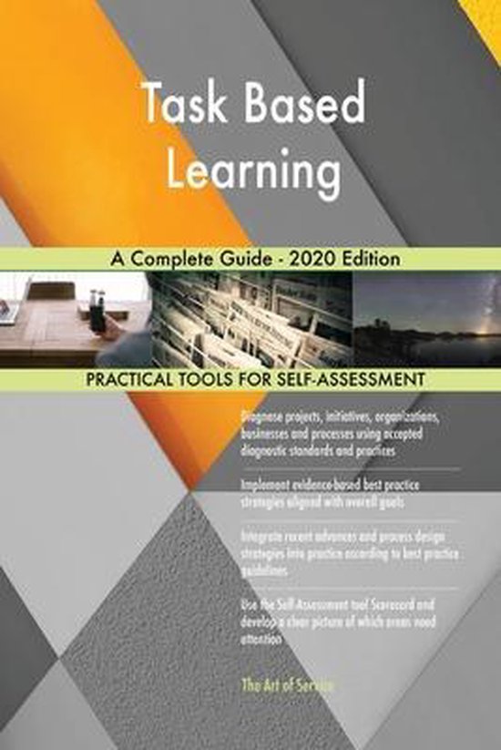 Task Based Learning A Complete Guide - 2020 Edition | 9781867411796 ...