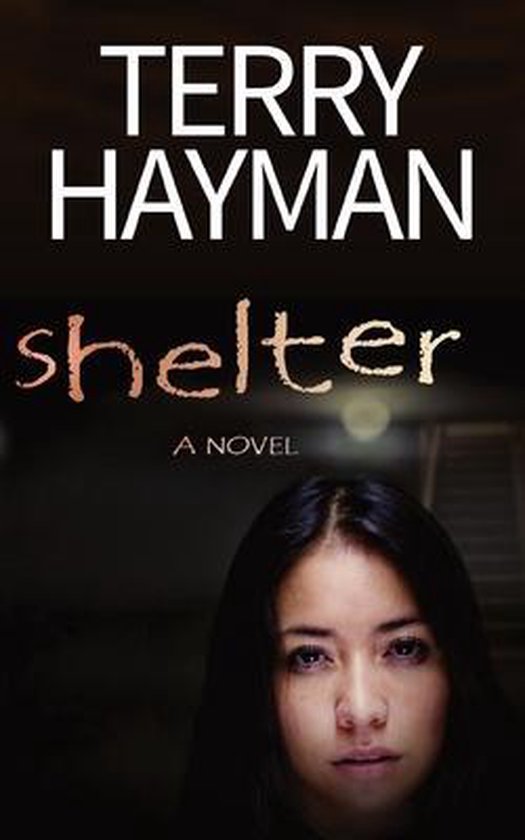 Shelter, Terry Hayman | 9781927920244 | Boeken | bol.com