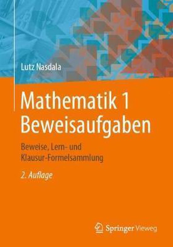 Mathematik 1 Beweisaufgaben | 9783658301590 | Lutz Nasdala | Boeken ...