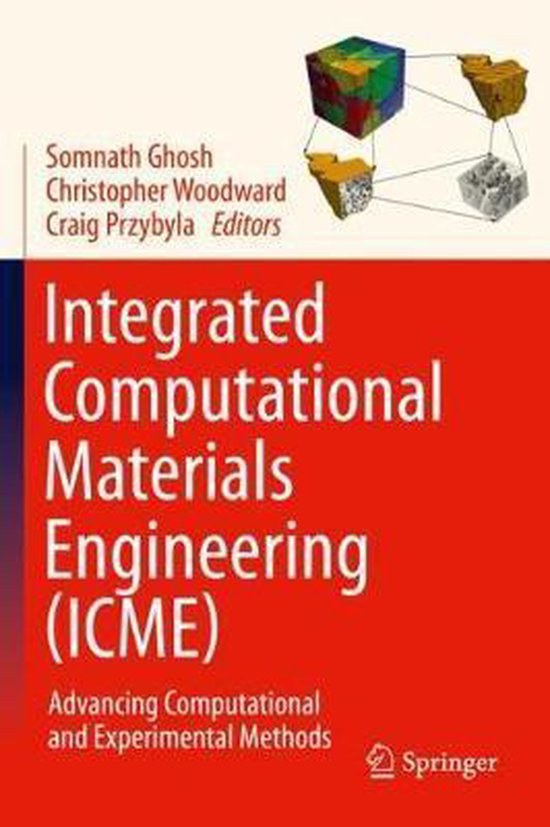 Integrated Computational Materials Engineering (Icme): Advancing Computational and... | bol.com