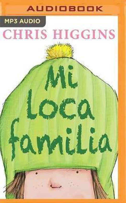 Mi Loca Familia, Chris Higgins | 9781713538783 | Boeken | bol.com