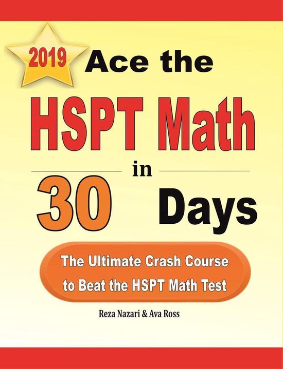 Ace the HSPT Math in 30 Days | 9781970036640 | Reza Nazari | Boeken | bol