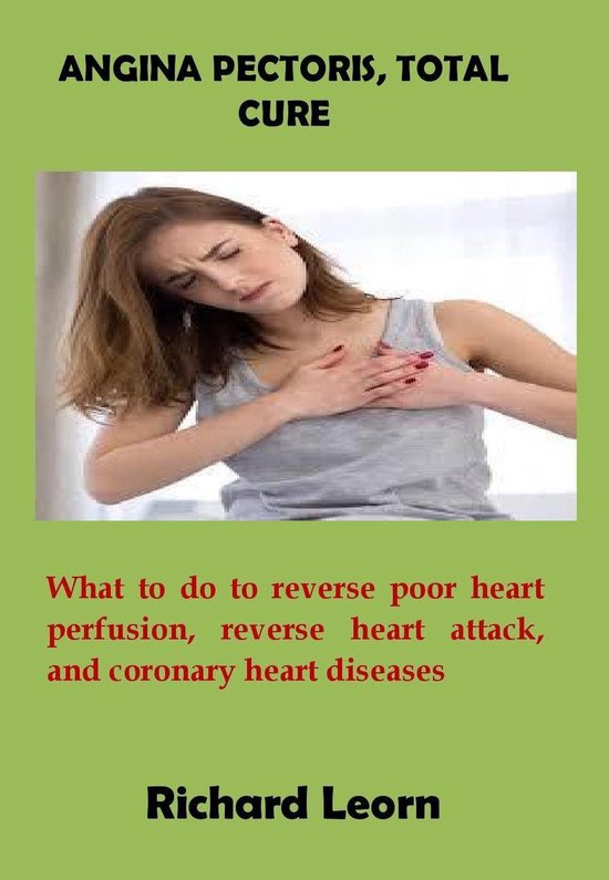 Angina Pectoris, Total Cure (ebook), Bright Tonia | 1230003946893 ...