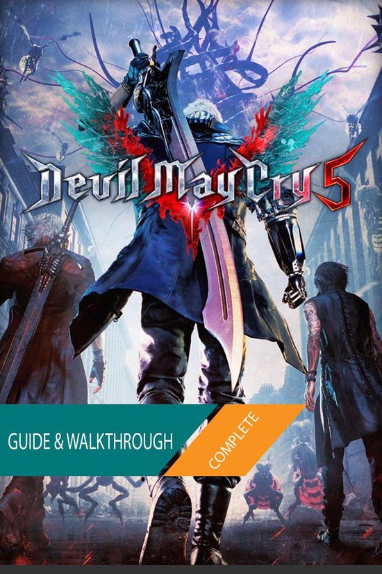 Devil May Cry 5: The Complete Guide & Walkthrough (ebook), Tam Ha ...