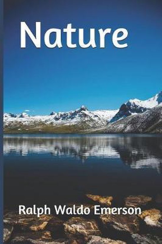 Nature, Ralph Waldo Emerson | 9781095496923 | Boeken | bol.com