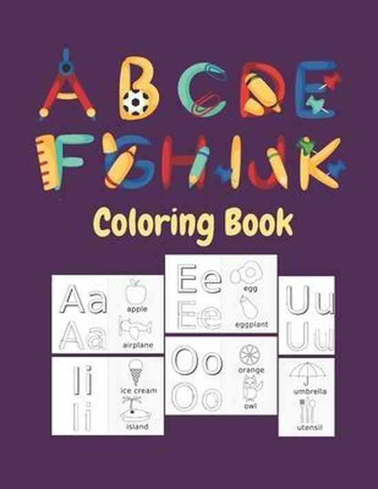 ABCDEFGHIJK coloring book: ABC coloring book. coloring pages ...