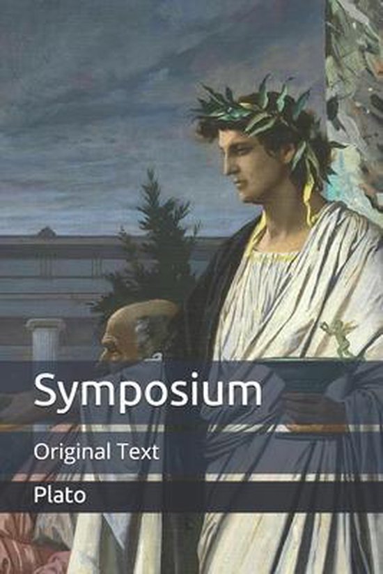 Symposium: Original Text | 9798656315081 | Plato | Boeken | bol.com