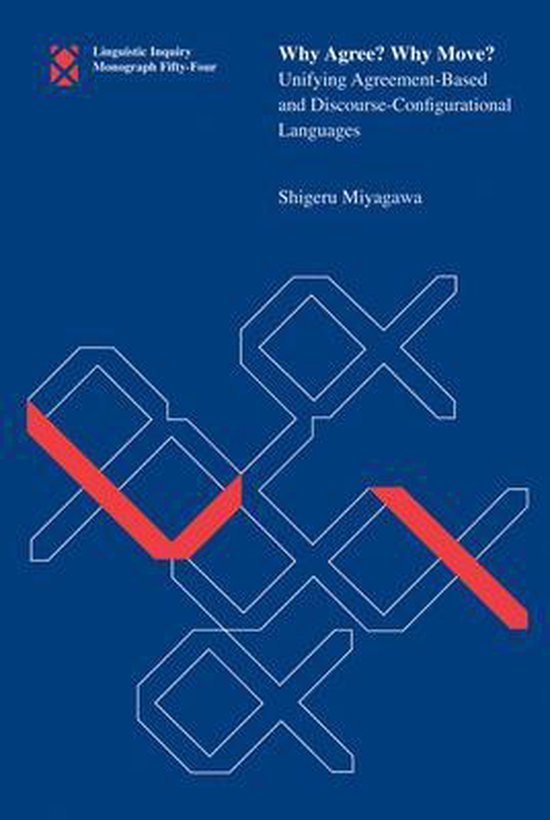 Why Agree? Why Move? | 9780262013611 | Shigeru Miyagawa | Boeken | bol